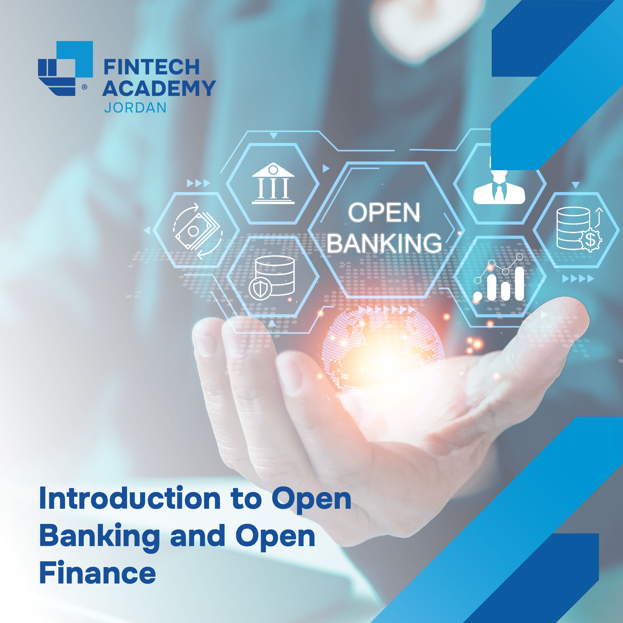 Introduction to Open Banking and Open Finance - FinTech Academy